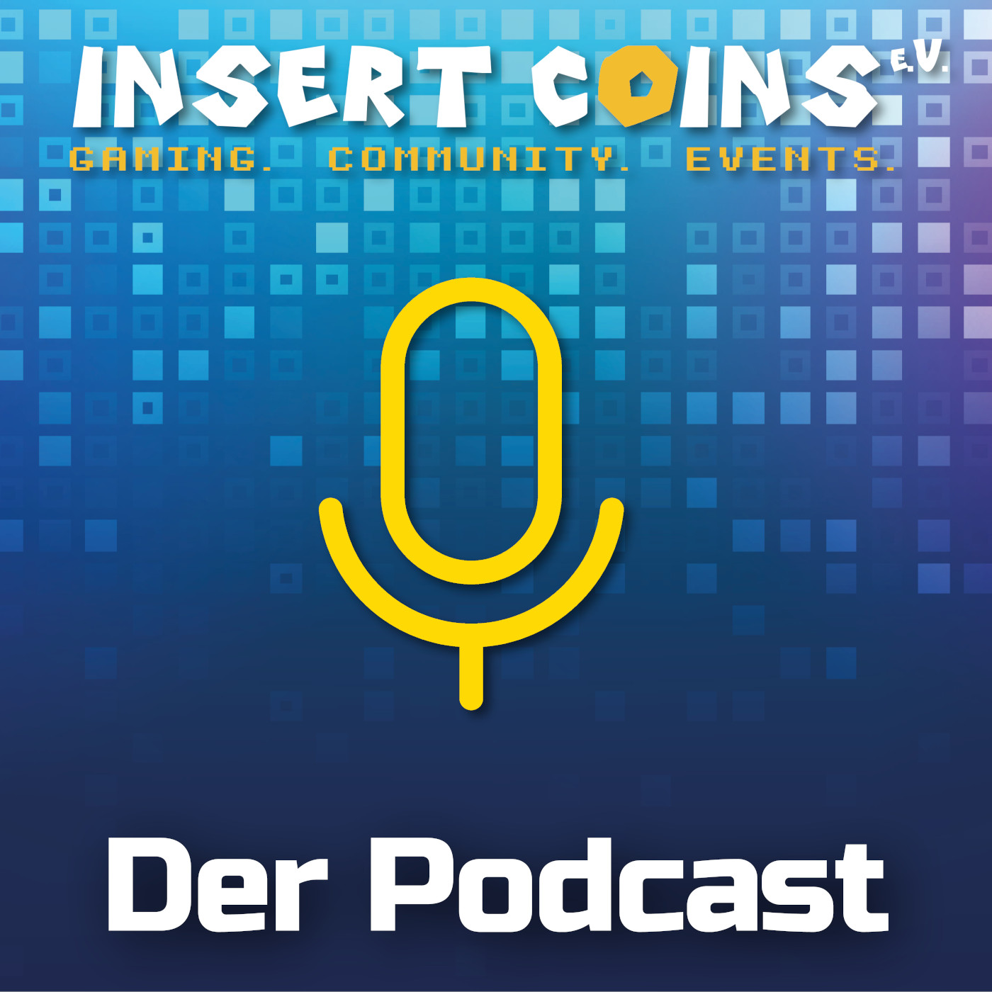 Folge 0 - "Test! 1,2,3" - Insert Coins e.V.
